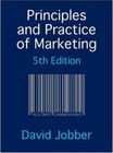 Principles and Practice of Marketing By David Jobber. 9780077114 ...