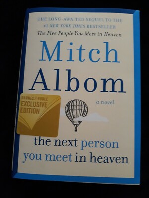 MITCH ALBOM. AUTOGRAPH. THE NEXT PERSON YOU MEET IN HEAVEN. EXCLUSIVE ...