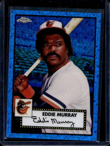 2021 Topps Chrome Platinum Eddie Murray Blue Mini Diamond Refractor ...