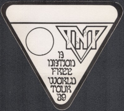 1989 TNT A Nation Free World Tour Backstage Pass -Guaranteed 100% Old ...