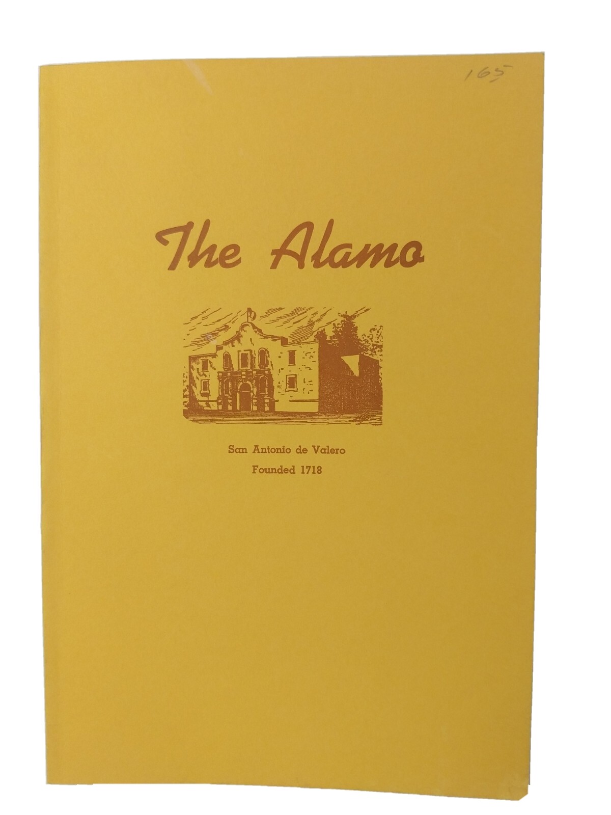 The Alamo Mission Fortress and Shrine Frederick C Chabot Centennial Ed ...