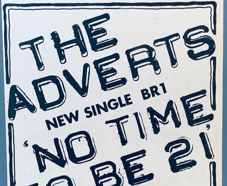 THE ADVERTS 1978 vintage UK POSTER ADVERT NO TIME TO BE 21 Gaye Advert ...