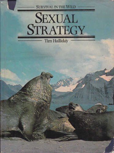 s**ual Strategy (Survival in the Wild) By Tim Halliday | eBay