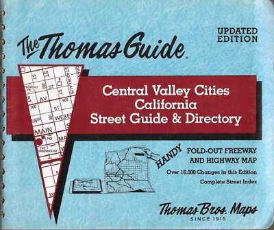 The Thomas Guide Central Valley Cities California Street Guide ...