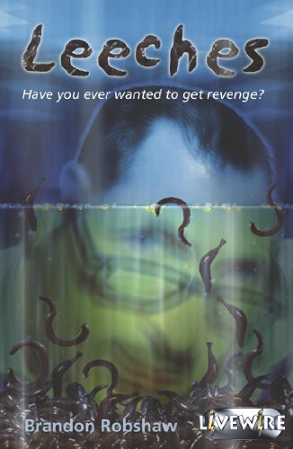 Leeches (Livewire Chillers) By Brandon Robshaw | eBay