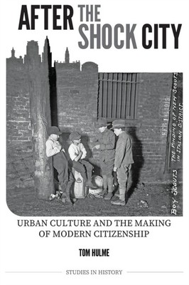 After the Shock City by Tom Hulme 9780861933495 NEW Hardback ...