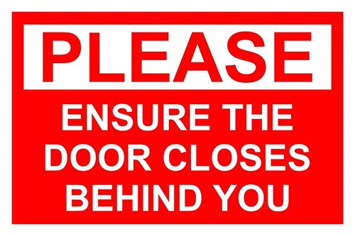 Please Ensure The Door Closes Behind You Correx Safety Sign 300mm x ...