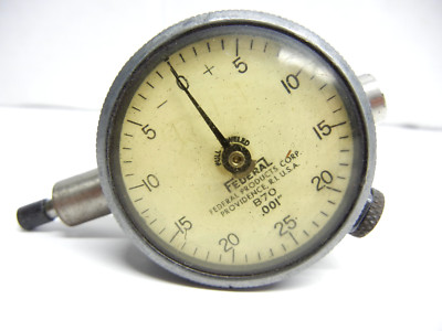 Indicators - Vintage Federal Dial Indicator