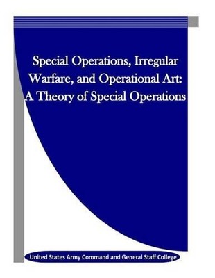 United States Army Command Special Operations, Irregular Warfare, and O ...