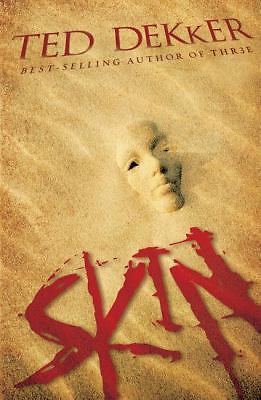 Skin by Ted Dekker (2007, Hardcover) for sale online | eBay