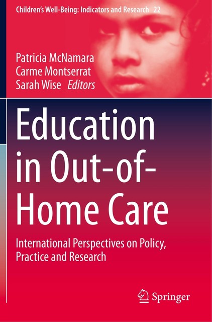 Education in Out-Of-Home Care von Carme Montserrat Patricia Mcnamara ...
