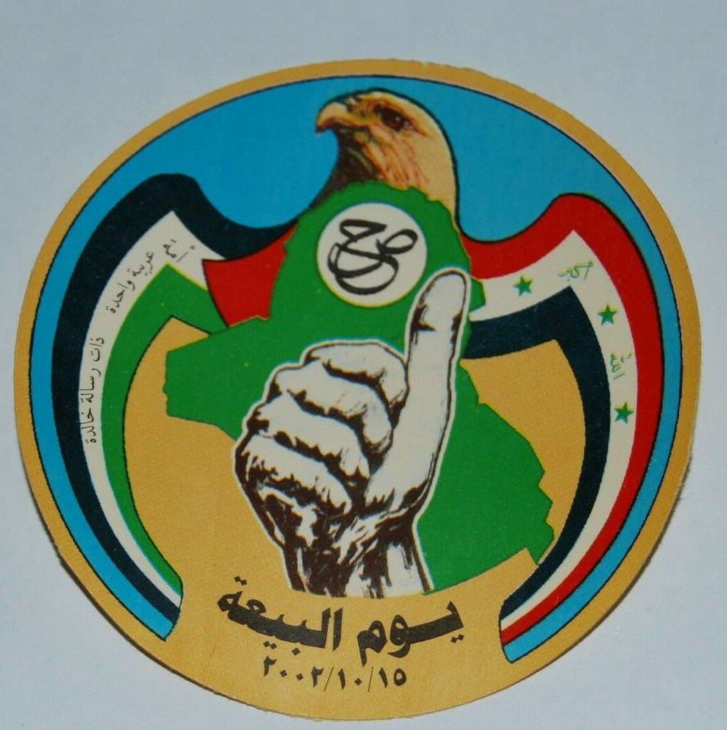 Saddam Hussein Era. IRAQ, 2002, REFERENDUM Day Self-Stick Label Badge ...