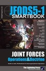 JFODS5-1: The Joint Forces Operations & Doctrine SMARTbook, 5th Ed ...