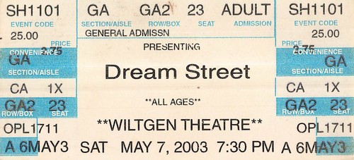 Dream Street Ticket Stub Wiltgen Theatre May 7, 2003 | eBay