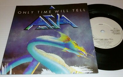 Asia Only Time Will Tell UK 7" vinyl single record GEFA2228 GEFFEN 1982 ...
