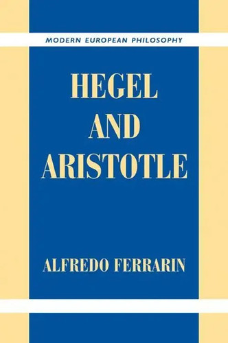 Hegel and Aristotle | Alfredo Ferrarin | Taschenbuch | Kartoniert ...