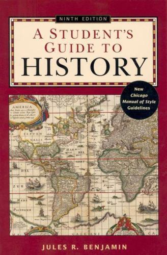 A Student's Guide to History by Jules R. Benjamin (2003, Trade ...