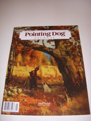 THE POINTING DOG JOURNAL, September/October, 2015, SOUTHERN MICHIGAN ...