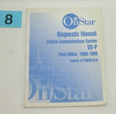 96-99 GM OnStar Diagnostic Vehicle Communication VS-P Service Manual ...