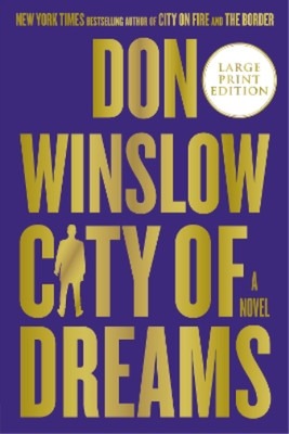 Don Winslow City of Dreams (Poche) Danny Ryan Trilogy | eBay