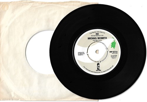 Rio by Michael Nesmith 7" 45RPM single 1976 Island records WIP 6373 *EX ...