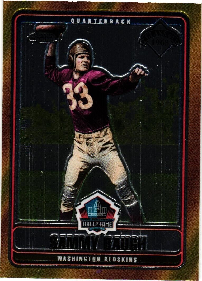 2006 Topps Chrome Hall Of Fame SAMMY BAUGH - Redskins #HOFT-SB - Class ...
