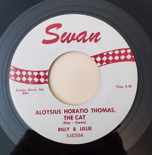Billy & Lillie ALOYSIUS HORATIO THOMAS THE CAT (DOO WOP 45) #4030 PLAYS ...