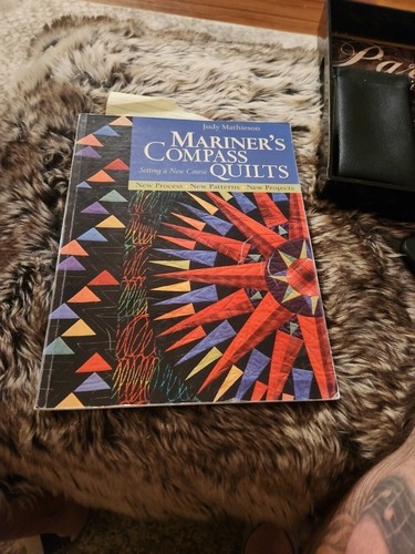 Mariner's Compass Quilts - Setting a New Course: New Process, New ...