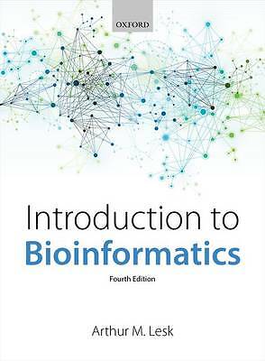 Introduction to Bioinformatics by Arthur M. Lesk (Paperback, 2013) for ...