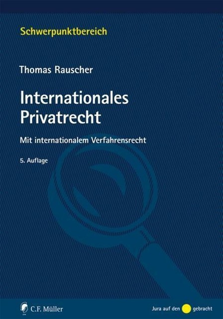 Internationales Privatrecht von Thomas Rauscher (2017, Taschenbuch ...