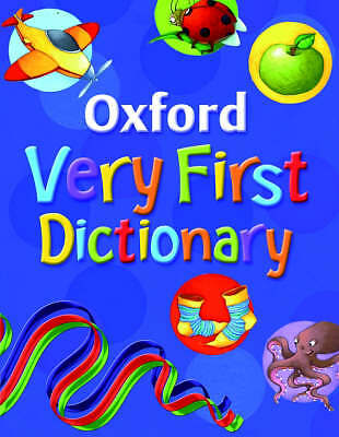 Oxford Very First Dictionary: 2007 (Hardcover, 2007) for sale online | eBay