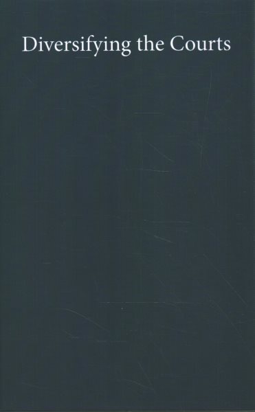 Diversifying the Courts : Race, Gender, and Judicial Legitimacy by ...