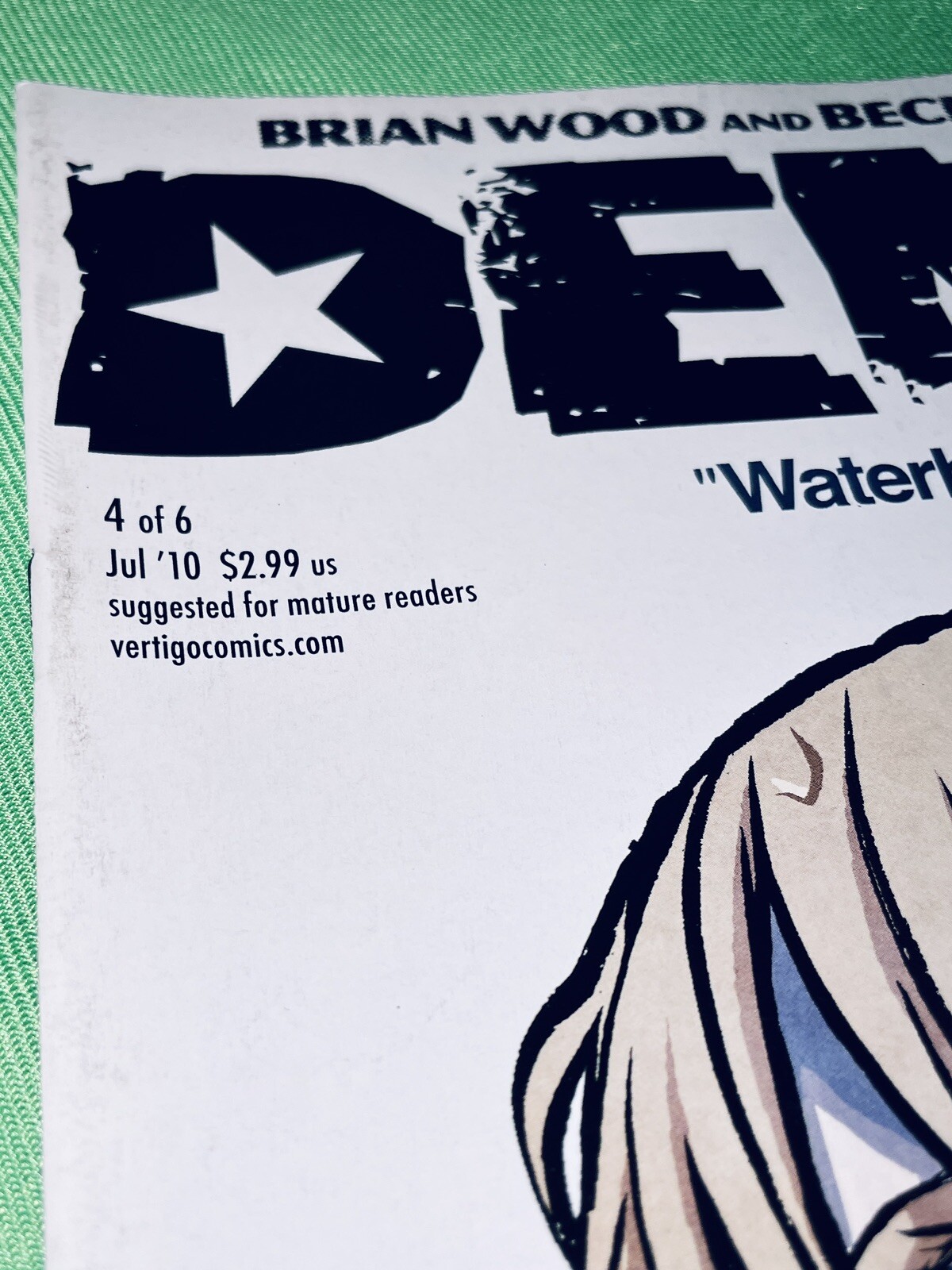 VERTIGO DEMO COMIC BOOK LOT ISSUES 1-6 VOL 2 BRIAN WOOD BECKY CLOONAE ...