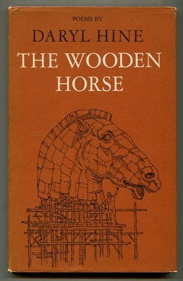 Daryl HINE / The Wooden Horse Poems 1st Edition 1965 | eBay