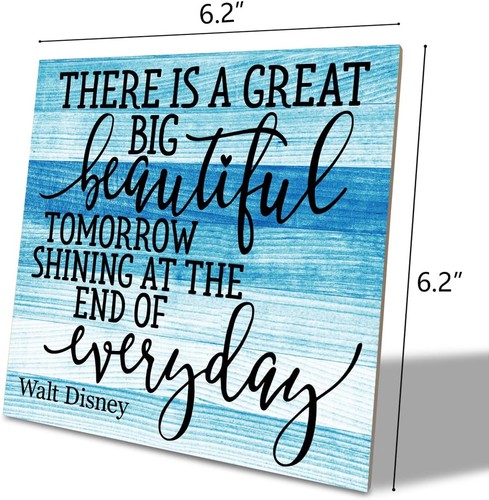 Positive Quote Sign, There's A Great Big Beautiful Tomorrow Shining ...