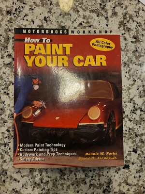 Motorbooks Workshop: How to paint your car. 9780760320334| eBay