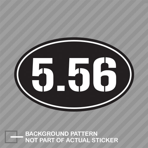 Oval 5.56 Sticker Decal Vinyl 556 nato 2a gun rights | eBay
