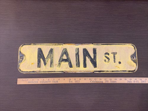 Vtg MAIN ST Street/Road Sign 24 "x 6" Pressed/Embossed/Raised Steel ...