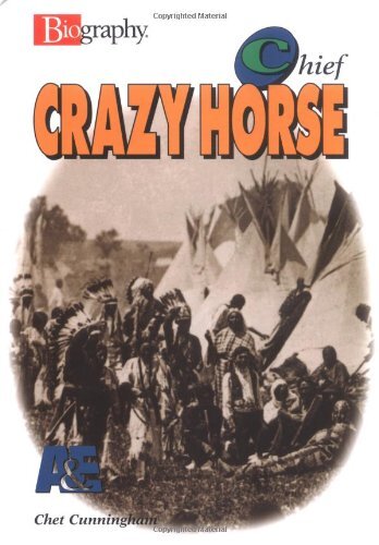 CHIEF CRAZY HORSE (BIOGRAPHY (LERNER HARDCOVER)) By Chet Cunningham ...