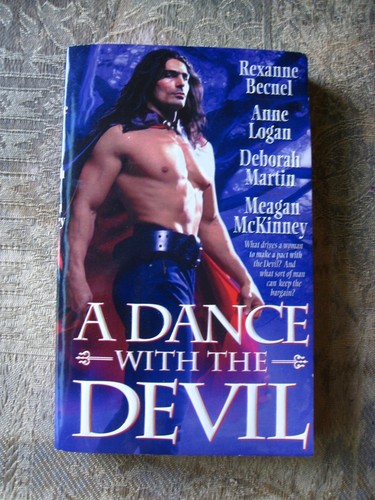 Rexanne Becnel, Anne Logan, Deborah Martin - A Dance with the Devil ...