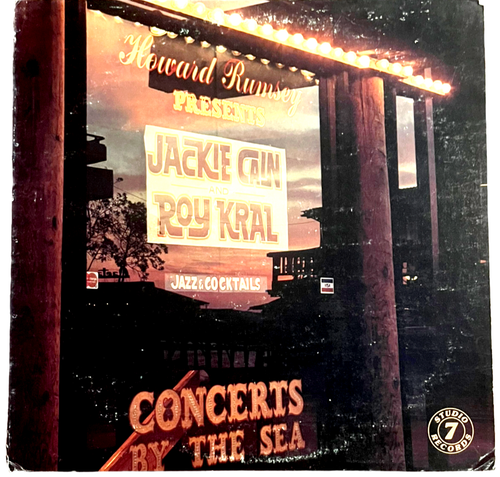 JACKIE CAIN and ROY KRAL - Concerts by the Sea - Studio 7 Records ST7 ...