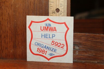 Vintage Coal Mining Decal Sticker UMWA Help Organize 1981 5922 | eBay