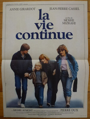 LA VIE CONTINUE Annie Girardot J.-P. Cassel 1981 Affiche Originale ...