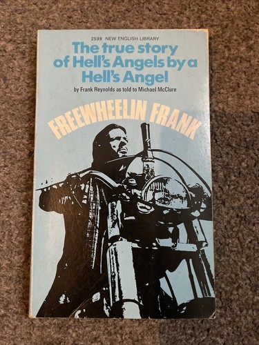 Freewheelin frank true story Nel first Edition Hells Angel Outlaw Biker ...