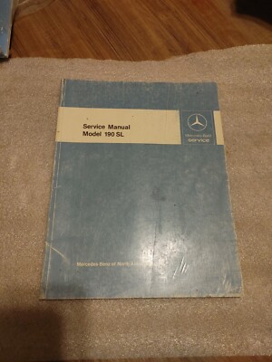 Mercedes Benz 190SL Shop Service Repair Manual Convertible 1955 To 1963 ...