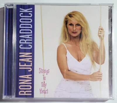 Rona Jean Craddock - Strings to My Heart CD (2003, 10 Songs) Country ...