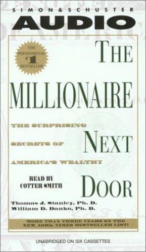 The Millionaire Next Door : The Surprising Secrets of America's Wealthy ...