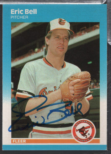 Eric Bell Orioles Autographed 1987 Fleer U-2 w/COA 101923NPCD313 | eBay