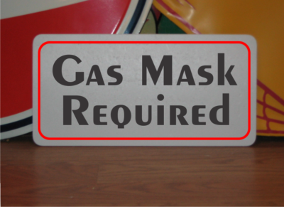 Gas Mask Required Metal Sign | eBay