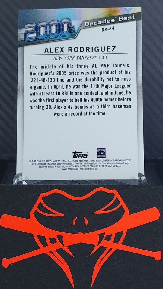 Alex Rodriguez 2020 Topps DECADES BEST Award Winners 2000s #DB-84 ...